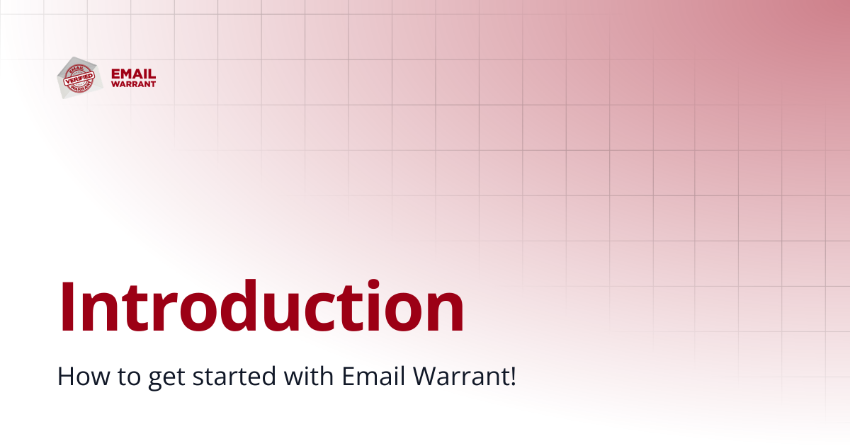 Introduction | Email Warrant Docs